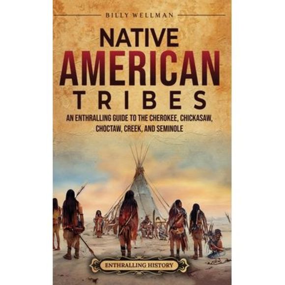 Billy Wellman | Other | Native American Tribes An Enthralling Guide To ...